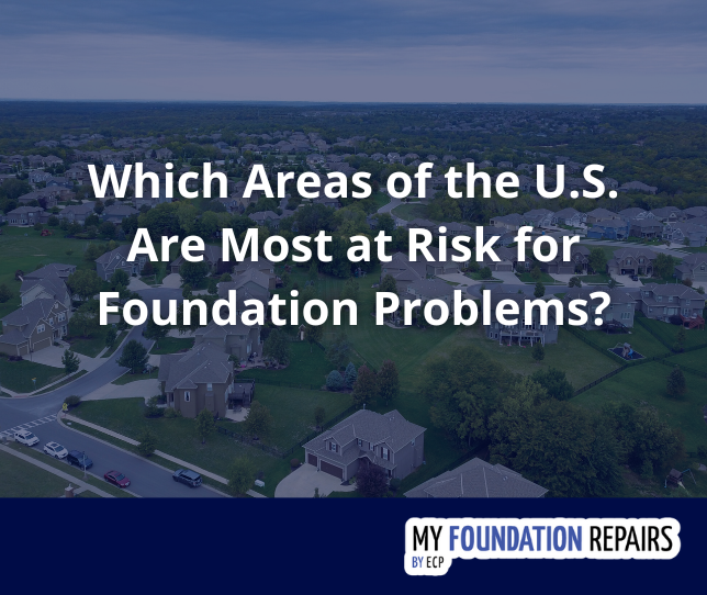 Which Areas of the U.S. Are Most at Risk for Foundation Problems? | My ...