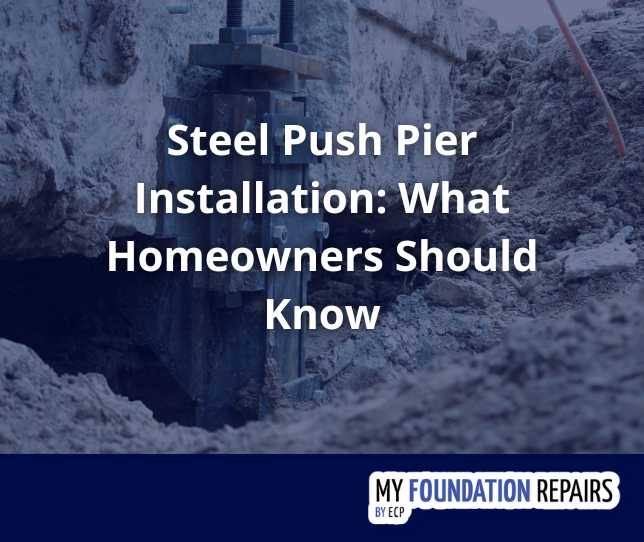Steel Push Pier Installation: What Homeowners Should Know - My ...